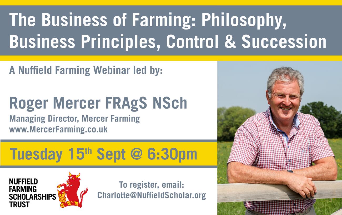 NEWSLETTER: Roger Mercer Webinar Next Week… | Nuffield Farming Scholarships NEWSLETTER: Roger Mercer Webinar Next Week… | Nuffield Farming Scholarships